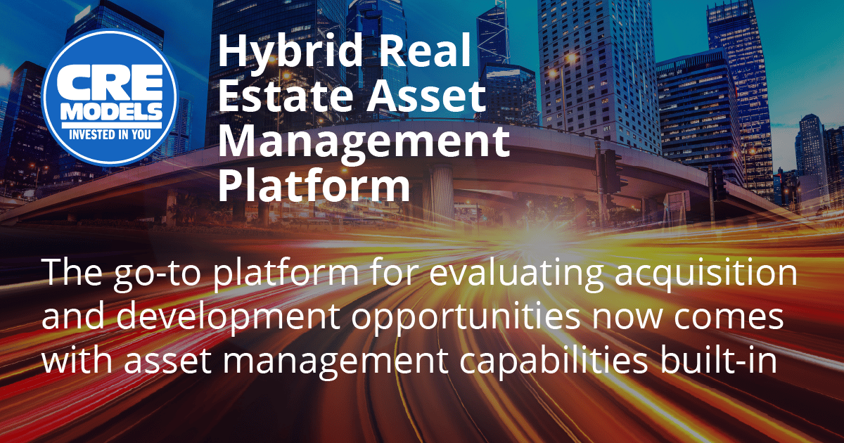 Hybrid Real Estate Asset Management Platform - CREModels